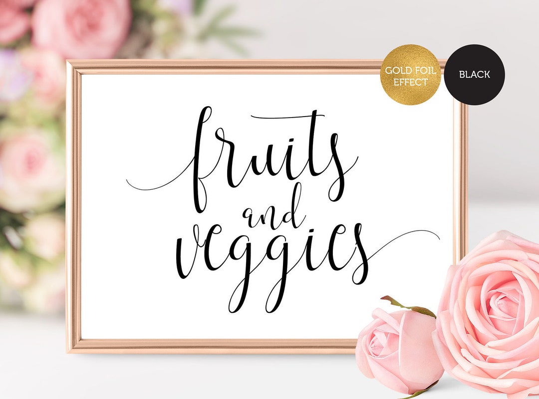 Fruits and Veggies Sign, Fruits and Veggies Printable, Wedding Sign ...