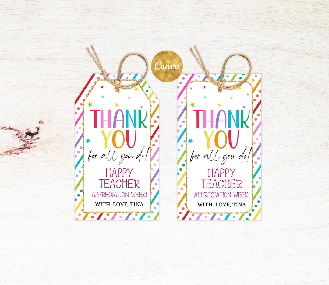 Teacher Appreciation Tags Editable, End of School Year Appreciation ...
