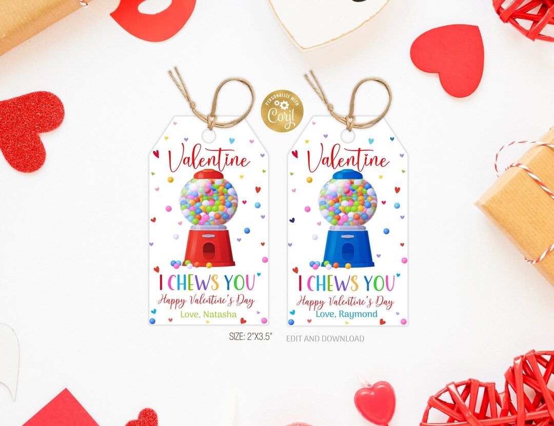 Editable Gum Valentines Tag Chews You, Valentine's Day Gift Label ...