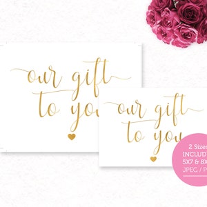 Our Gift to You Sign Printable, Wedding Cards Sign, Wedding Sign, Gift ...