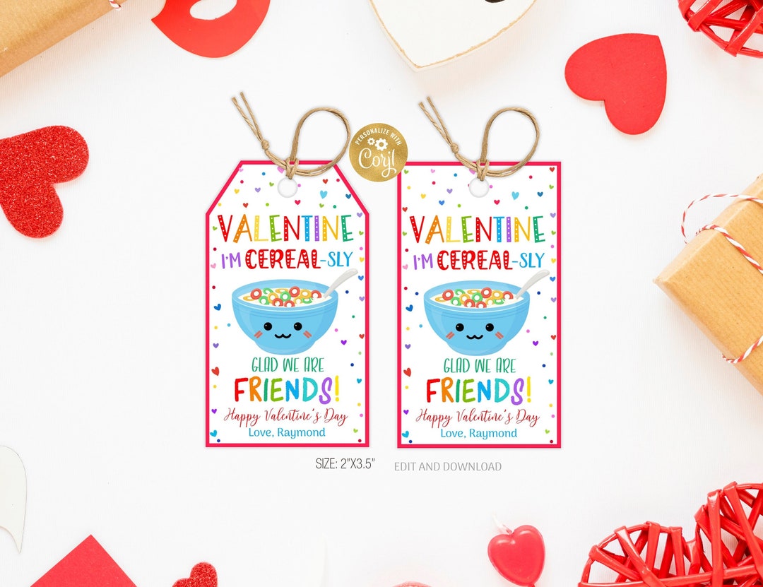 Editable Cereal Valentine’s Day Gift Tag, Valentine I’m Cereal-sly Glad ...