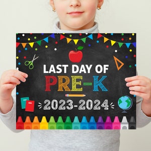 Last Day of Pre-k Sign, Last Day of School 2024 Sign, Pre-k Chalkboard ...
