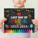 Last Day of Pre-k Sign, Last Day of School 2024 Sign, Pre-k Chalkboard ...