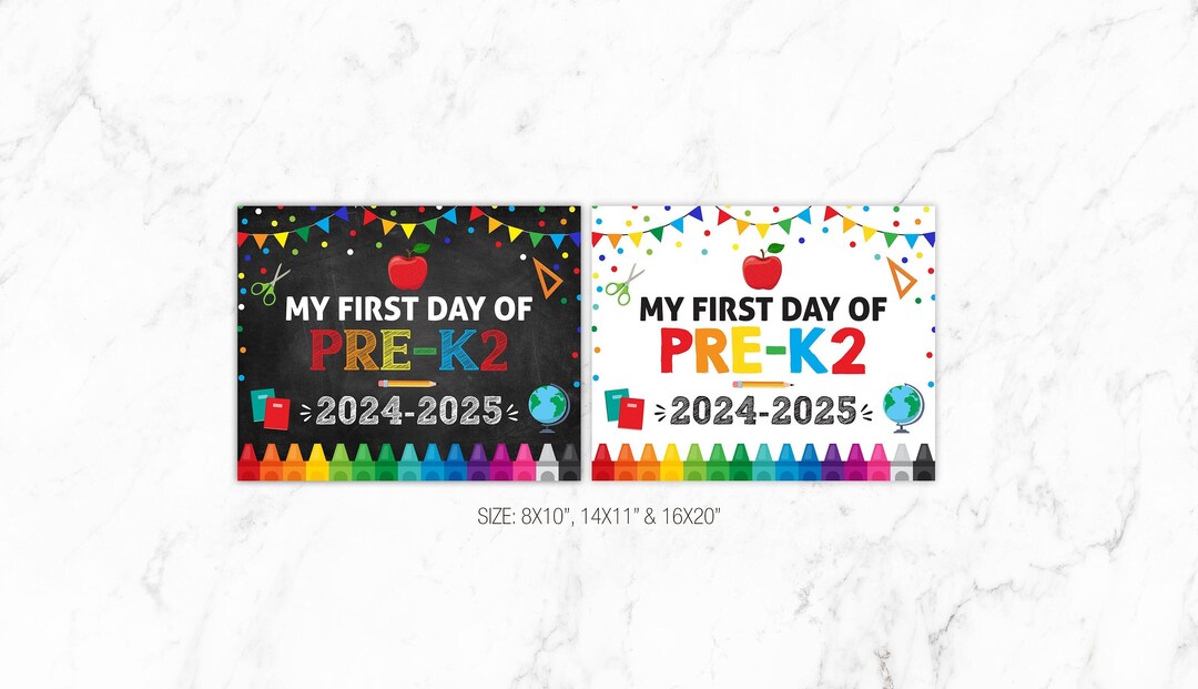 First Day of Pre-k2 Sign, Printable Pre-k2 School Sign First Day, Pre-k ...