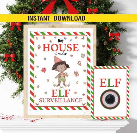 This House Is Under Elf Surveillance Sign Printable, Elf Cam Sign, Elf ...