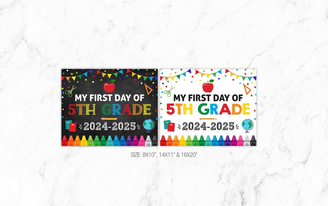 First Day of Fifth Grade Sign, Printable Fifth Grade School Sign First ...