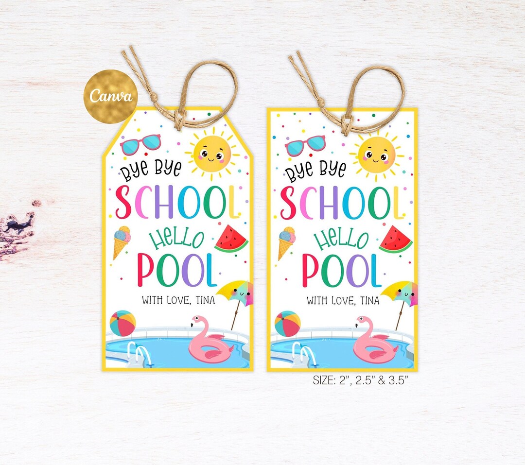 End of School Year Gift Tags Editable, Summer Cookie Gift Tag, Bye Bye ...
