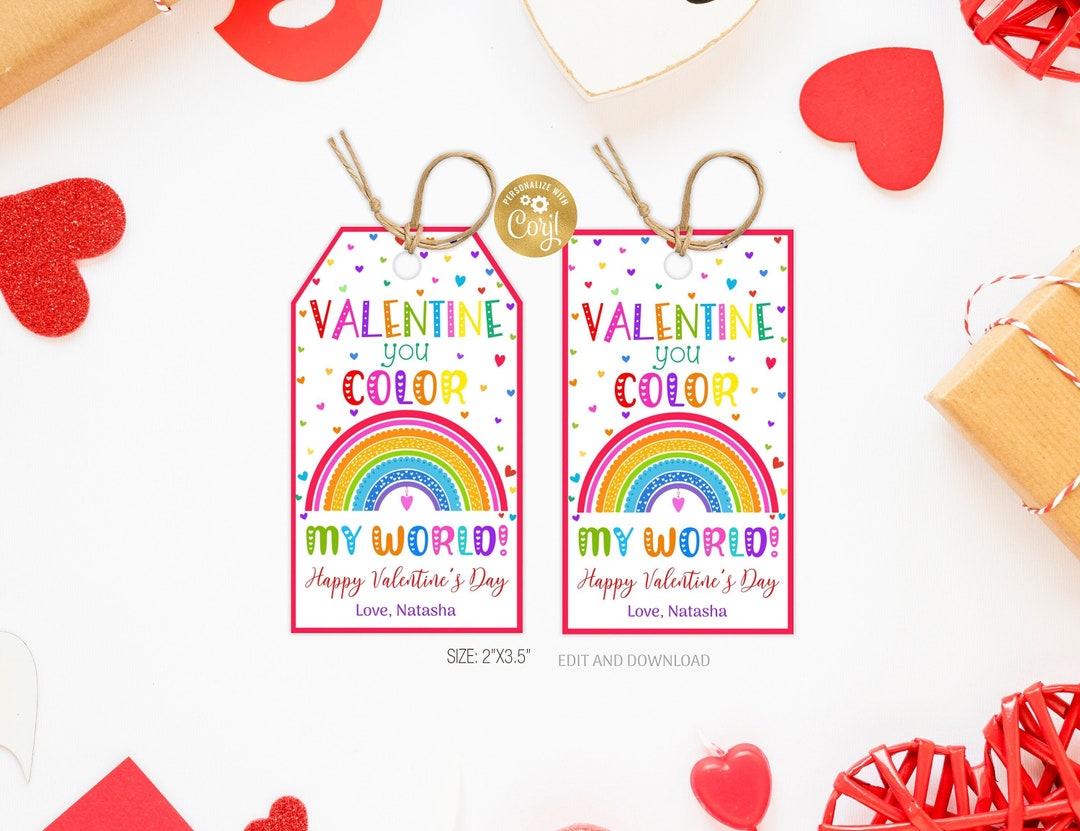Editable Rainbow Valentine’s Day Gift Tag,valentine You Color My World ...