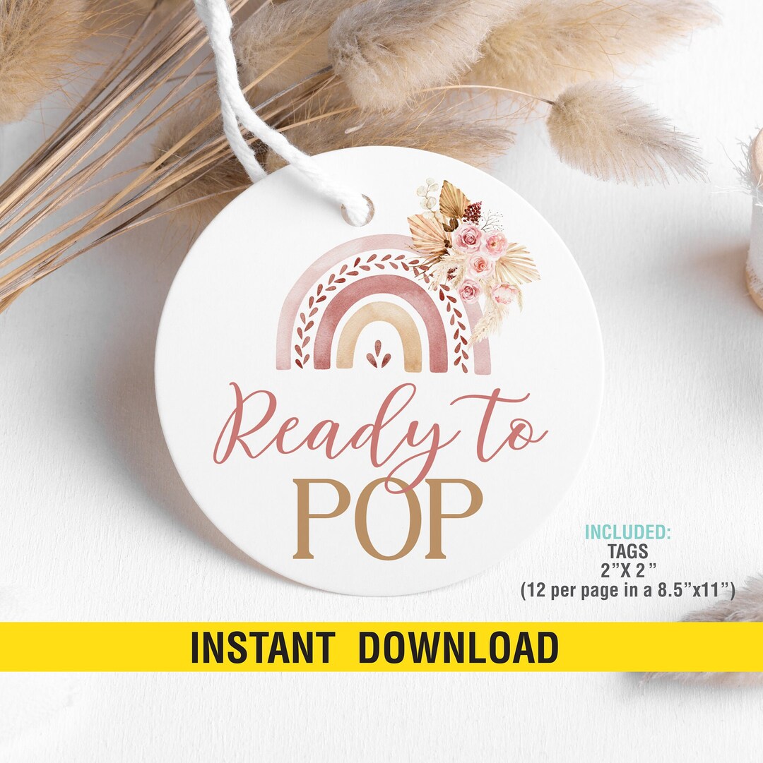 Ready to Pop Boho Rainbow Labels Printable, Ready to Pop Favor Toppers ...