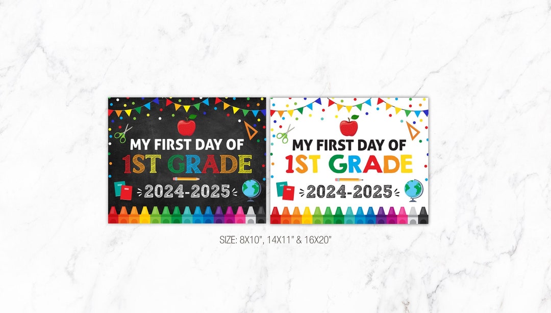 First Day of First Grade Sign, Printable First Grade School Sign First ...