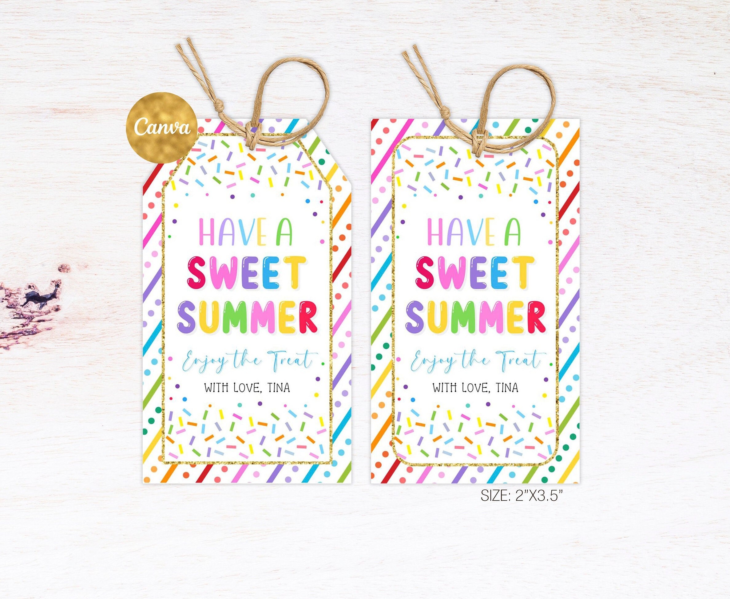 Have a Sweet Summer Tag Editable, Sweet Treat Tags, End of School Year ...