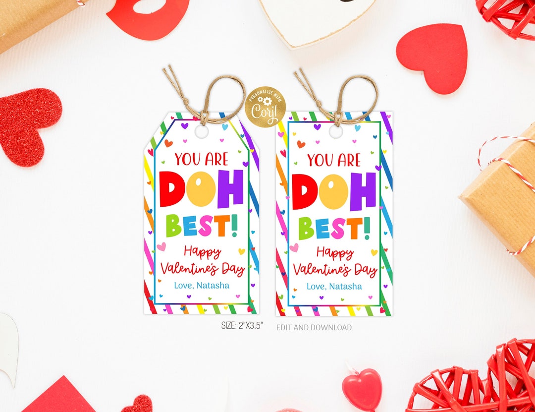 Valentine You Are Doh Best Editable Valentine Playdough Tag, Preschool ...