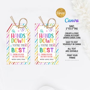 Hands Down You Are the Best Gift Tag Editable, Teacher Appreciation ...