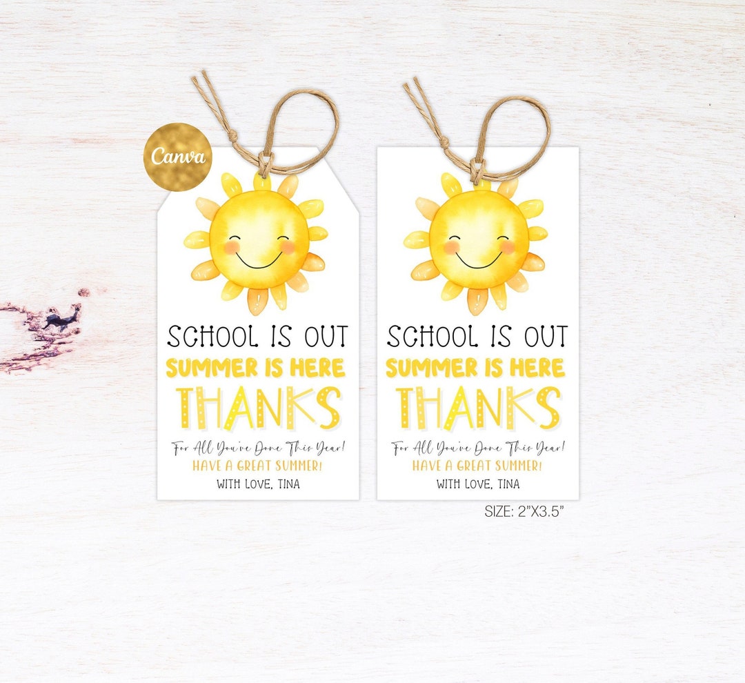 End of School Year Favor Tags Printable, School is Out Summer is Here ...