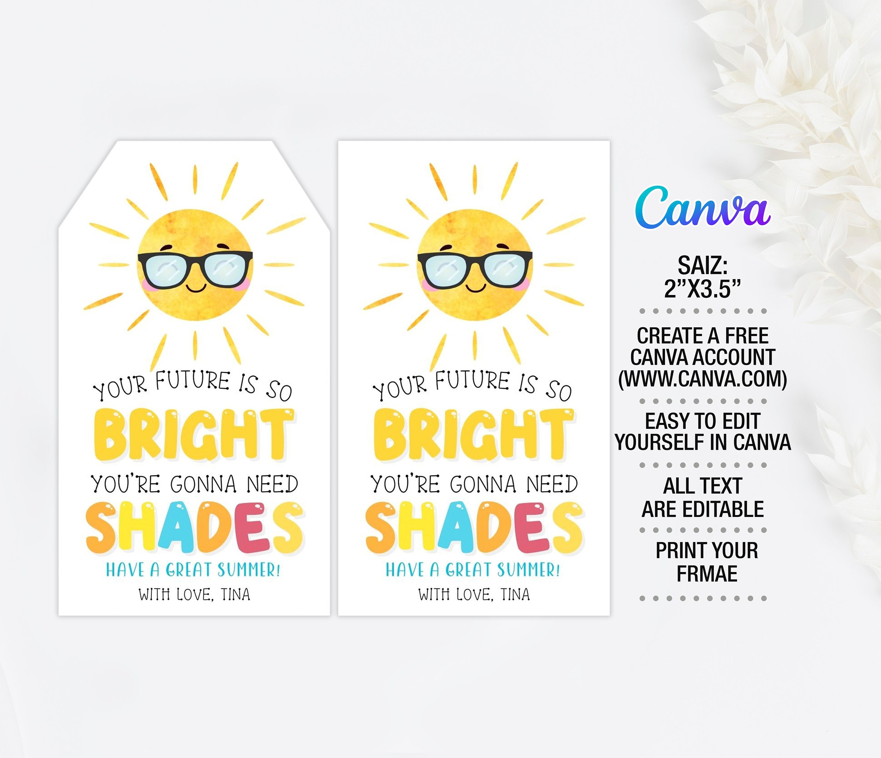 Your Future is so Bright You’re Gonna Need Shades Tag, Sunglasses ...
