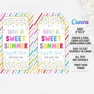Have a Sweet Summer Tag Editable, Sweet Treat Tags, End of School Year ...