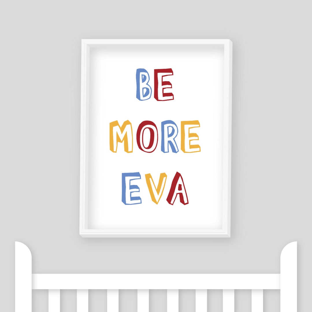 Personalised Be More Name Print Print, Custom Poster, Nursery Prints ...