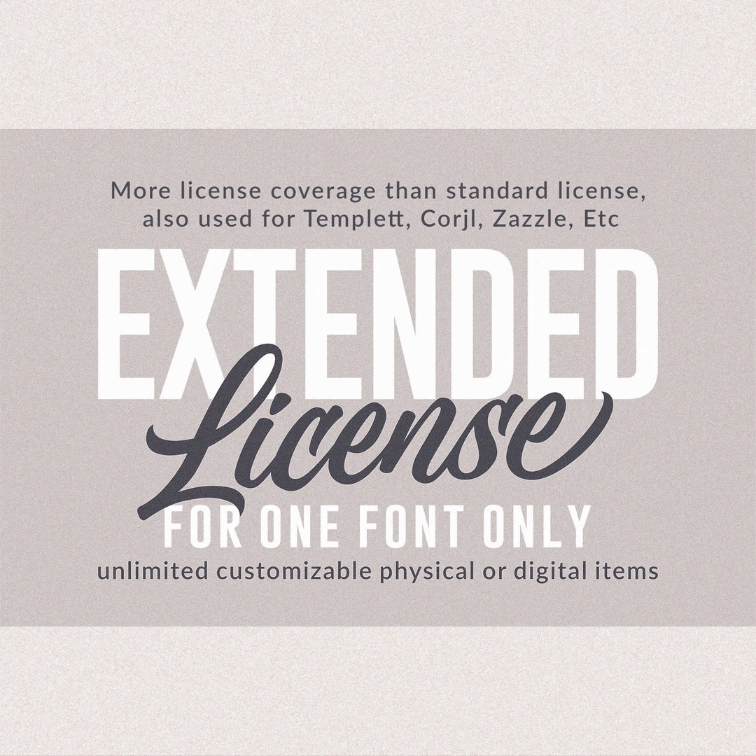 EXTENDED Font License for ONE Font, (more License Coverage Than ...