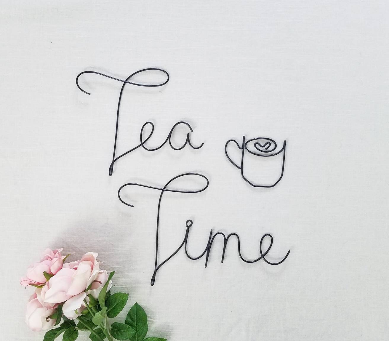 Tea Time Sign With Cup - Wire Words [tea Sign -kitchen Decor -office ...