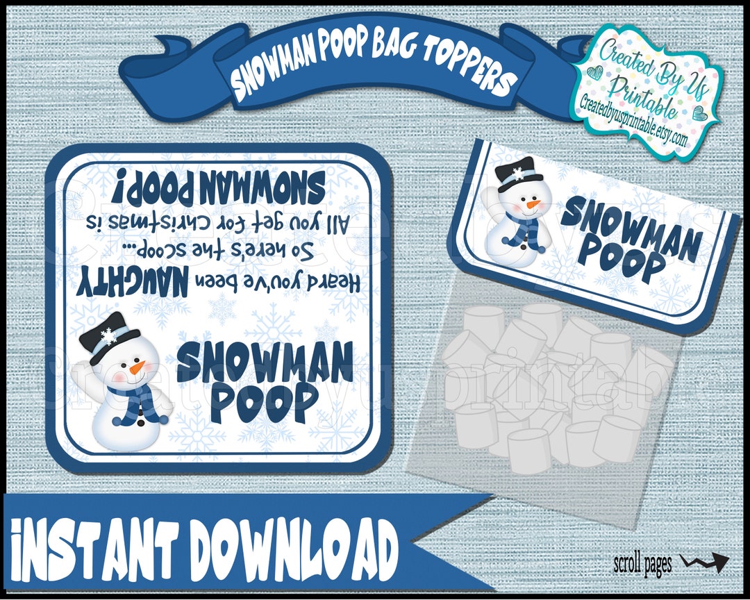 Snowman Poop Bag Toppers Treat Bag Toppers Printable Christmas Toppers ...