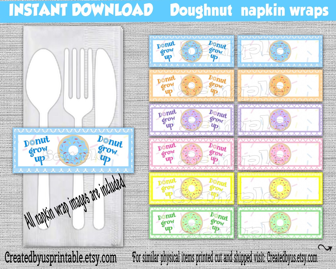 INSTANT DOWNLOAD Doughnut Napkin Wrapper Donut Grow up First Birthday ...
