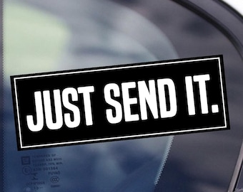 Just Send It Sticker - Etsy