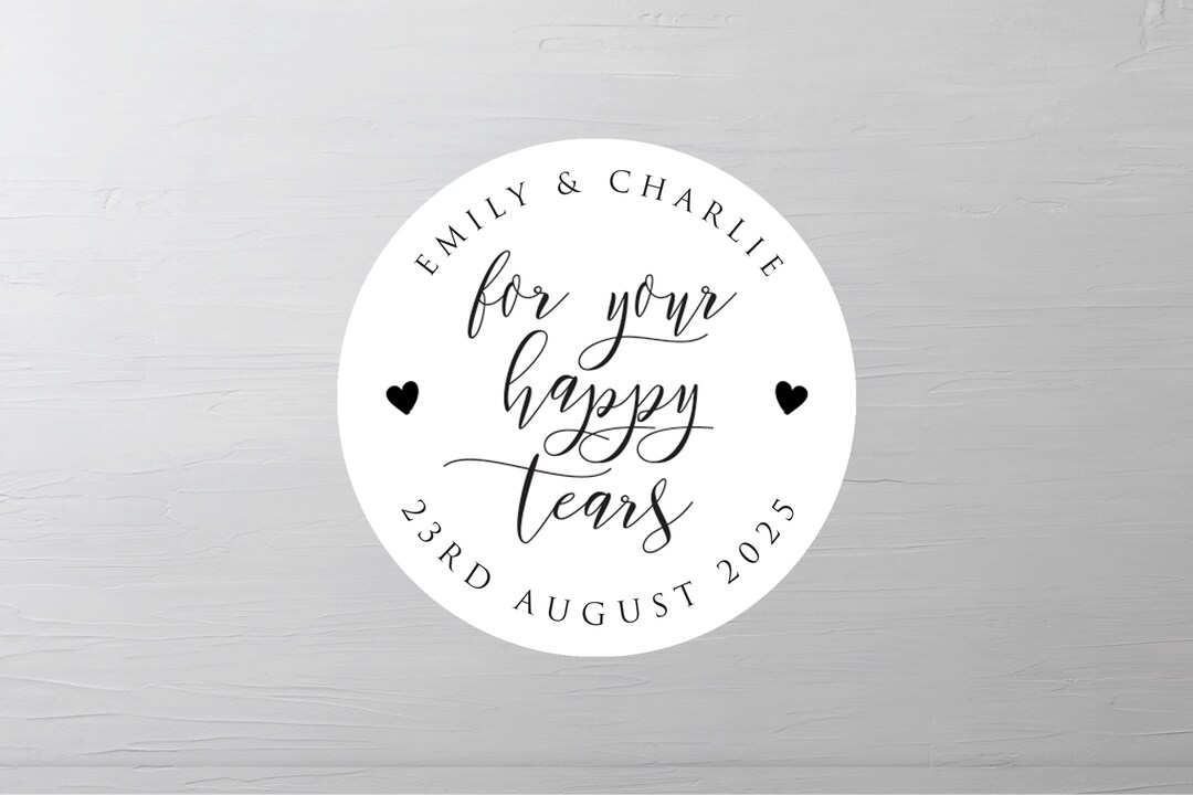 For Your Happy Tears Personalised Stickers, Custom Wedding Favour ...