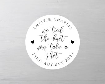 Simple Minimalist We Tied the Knot Take a Shot Wedding Stickers ...