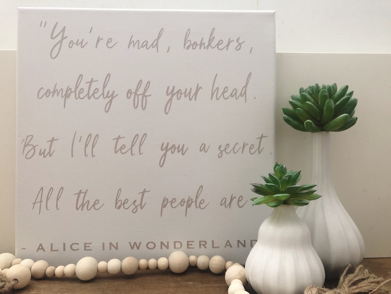 You're Mad, Bonkers | Alice in Wonderland Decor | Alice Nursery | Mad ...