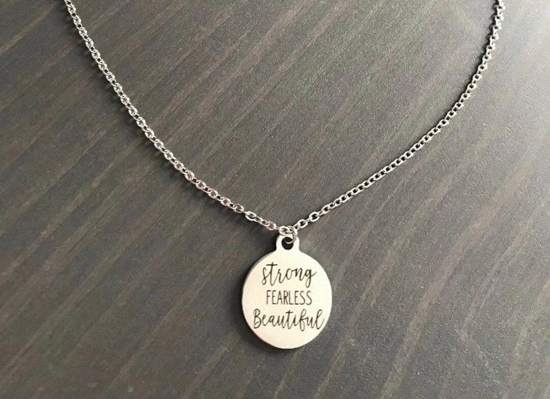 Strong Fearless Beautiful Necklace / Inspirational Necklace / Fearless ...