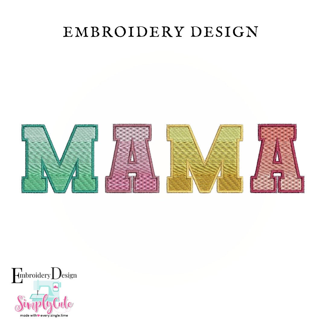 Mama Embroidery Designs , Mom Embroidery File, Mama Embroidered ...