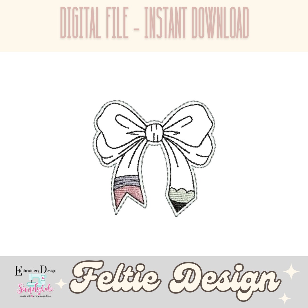 Teacher Pencil Bow Feltie Embroidery Design, Coquette Pencil Bow ...