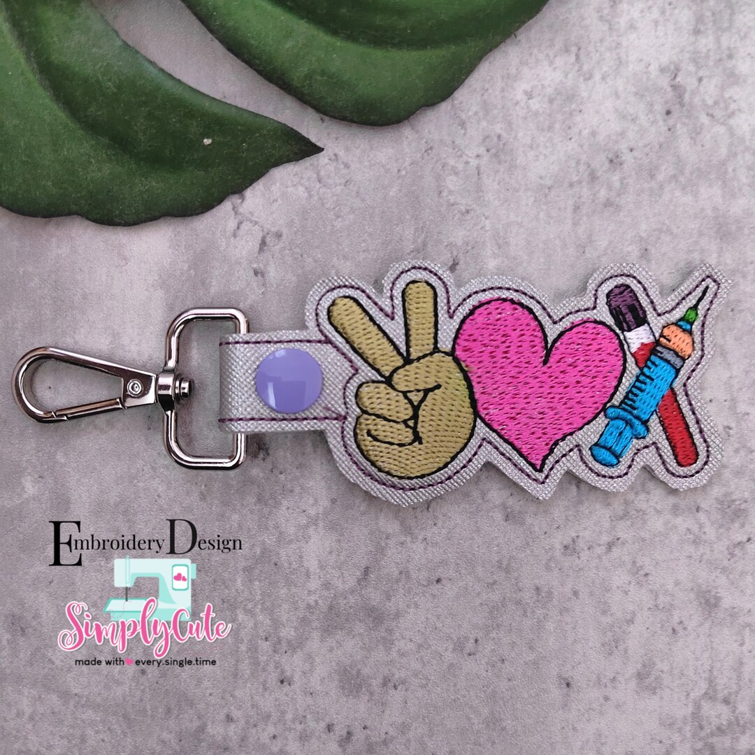 Phlebotomy Embroidery Designs, Peace Love Key Fob Embroidery Designs ...