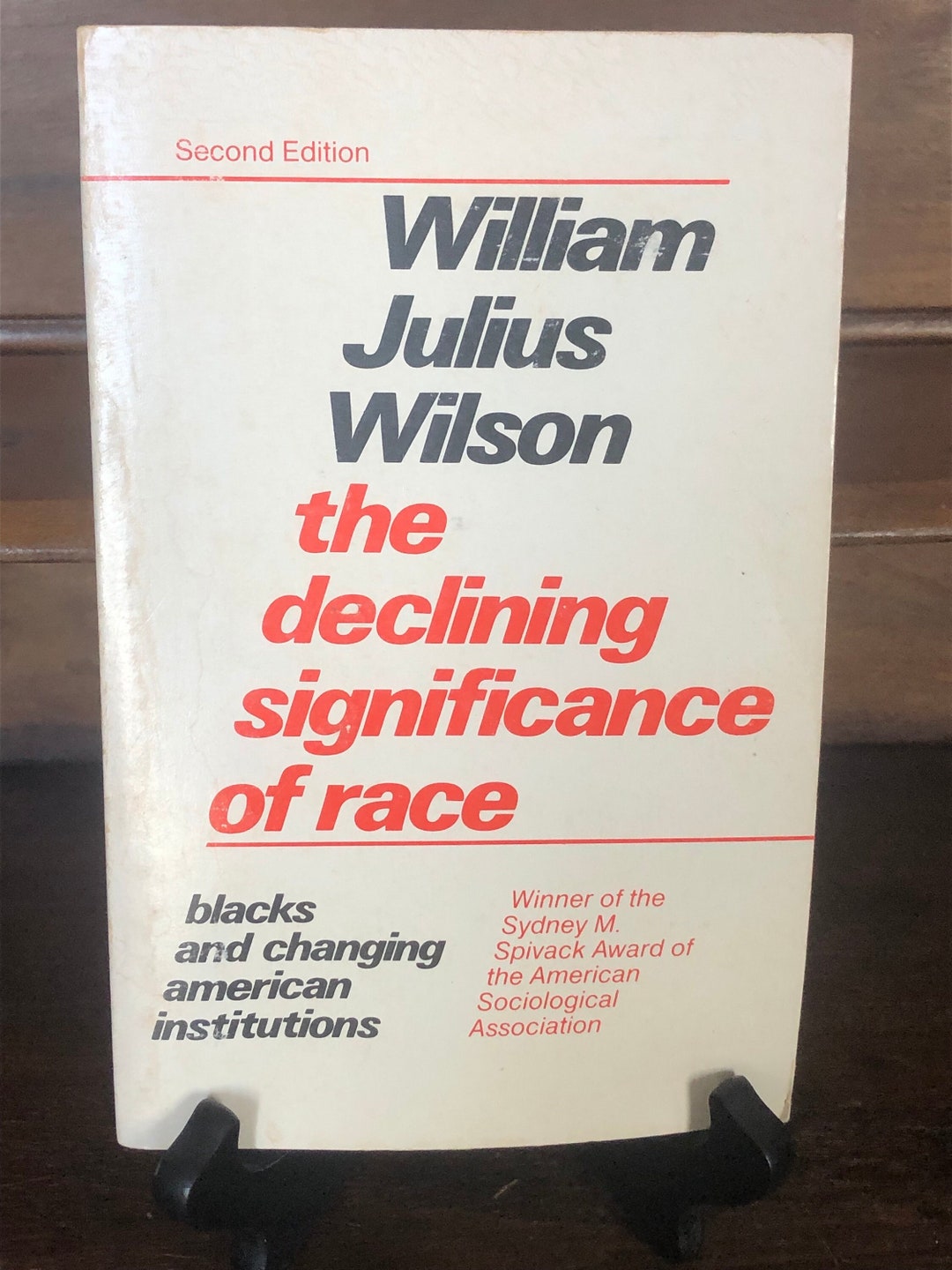 William Julius Wilson the Declining Significance of Race Second Edition ...