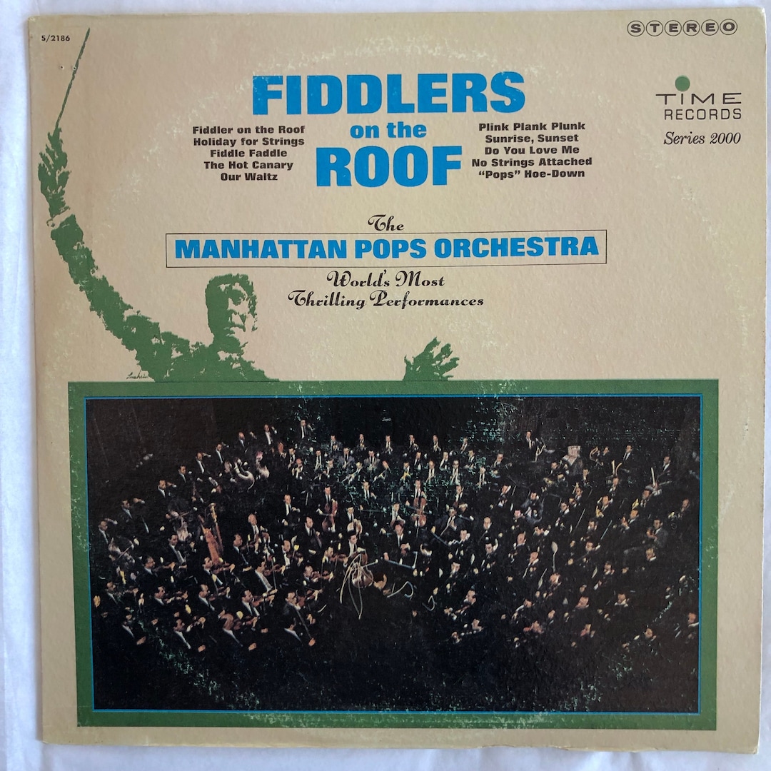 Manhattan Pops Orchestra Fiddlers on the Roof Arranged and Conducted by Richard Hayman Time C ...