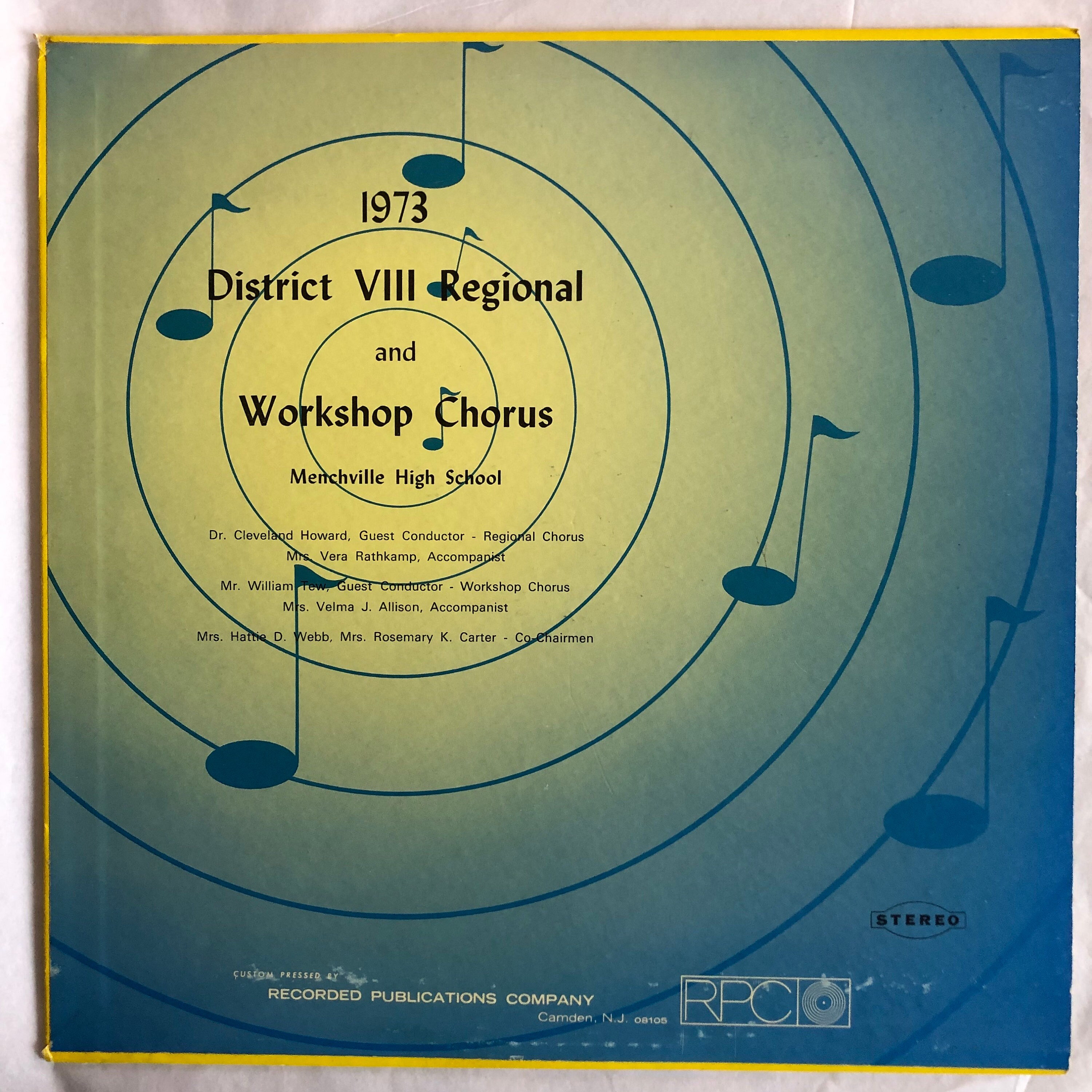 1973 District VIII Regional and Workshop Chorus Menchville High School ...