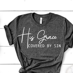 His Grace is Coved by Sin SVG, Easter Svg, He is Risen, Bible Svg - Etsy