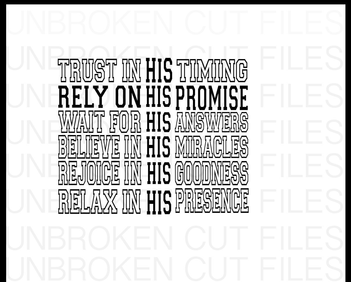 Trust His Timing Rely on His promise Wait on his answers | Etsy