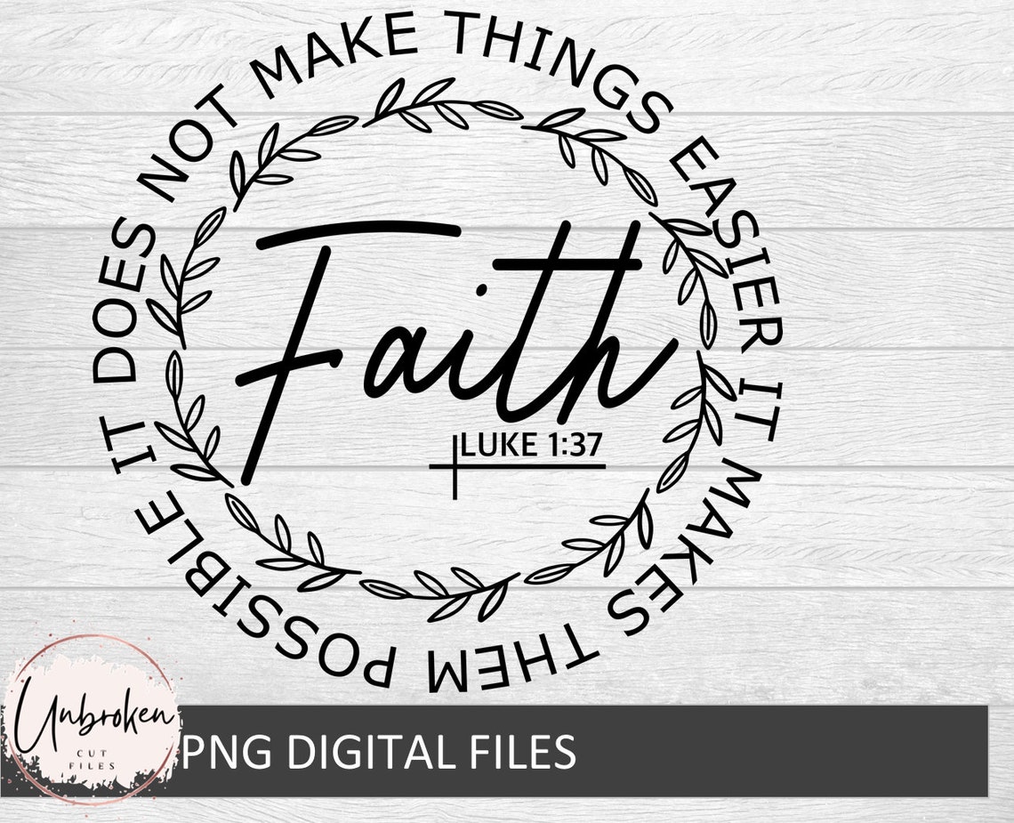 Faith Svg Cross Svg Luke 1:37 Svg She is Clothed With - Etsy