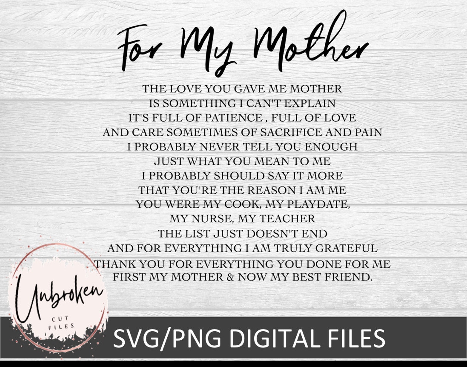 For My Mother, Mothers Day Svg, Mom Poem Svg, Mom Quote Svg, Mom Sign ...