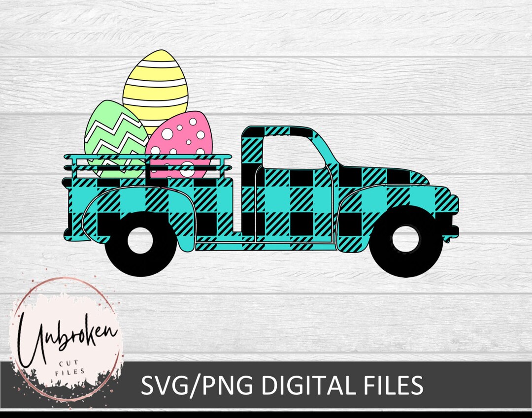 Easter Truck Svg, Eggs Svg, Vintage Truck Svg, Easter Eggs Trucks Svg ...