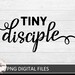 Tiny Disciple Svg Children Svg Raise Are Kids Right Svg - Etsy