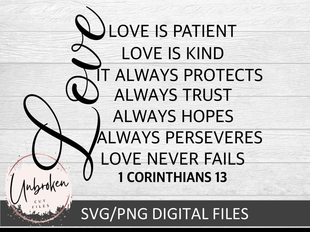 Love Svg, 1 Corinthians 13, Valentines Day Svg, Christian Svg ...