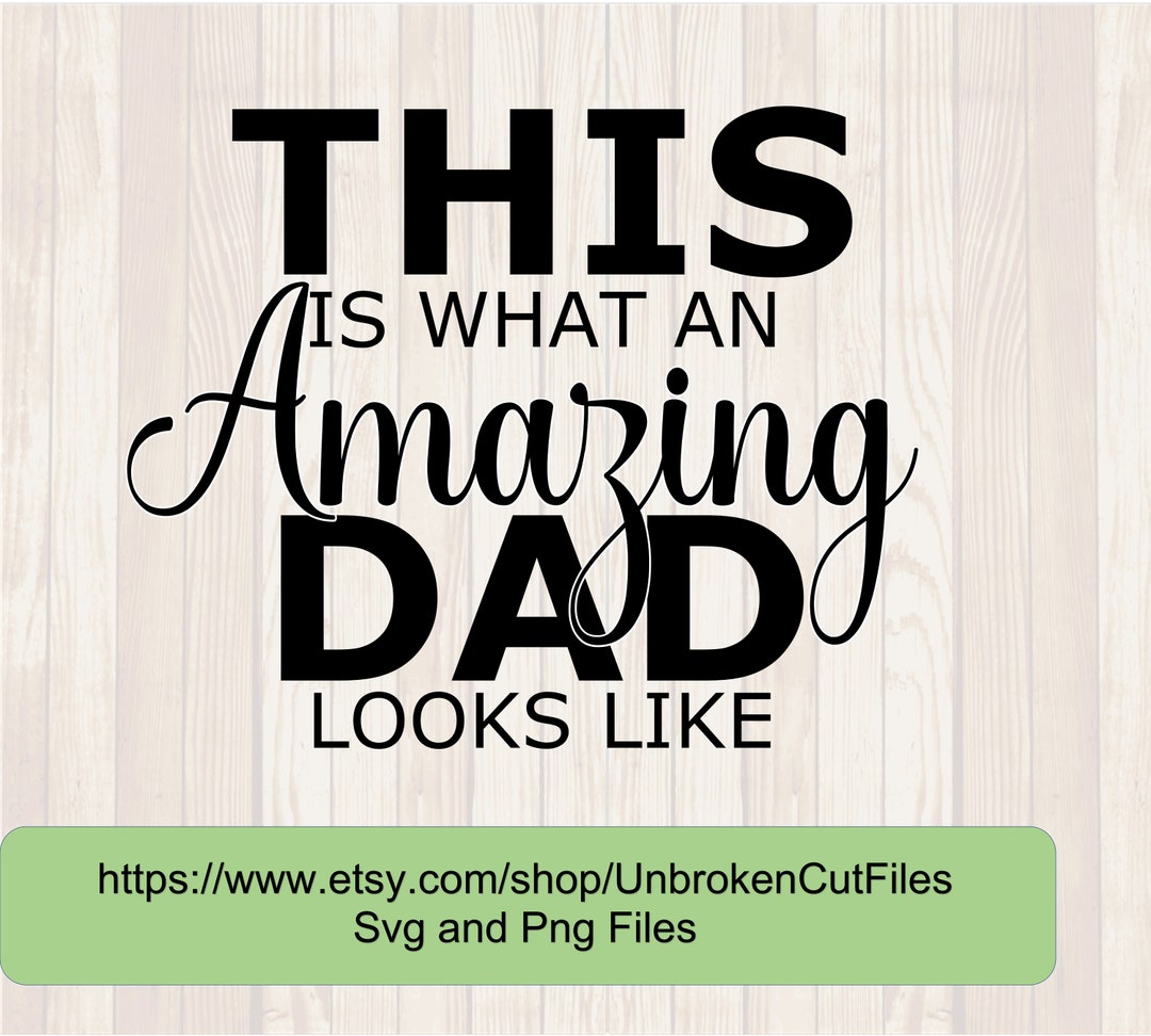 Happy Fathers Day Svg, Gifts for Dad, Dad Shirts, Awesome Kids, Amazing ...