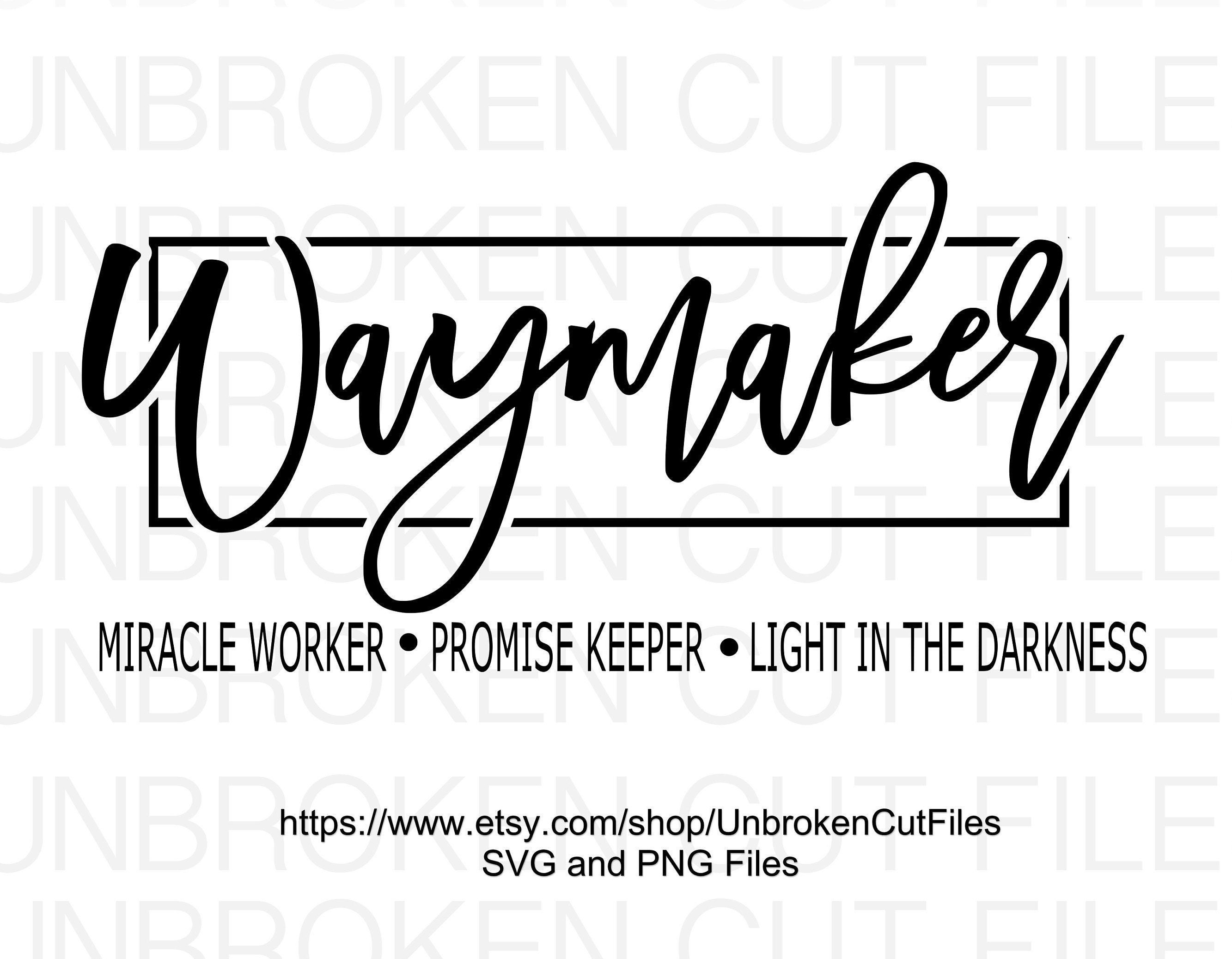 Waymaker Svg Miracle Worker Promise Keeper My God - Etsy