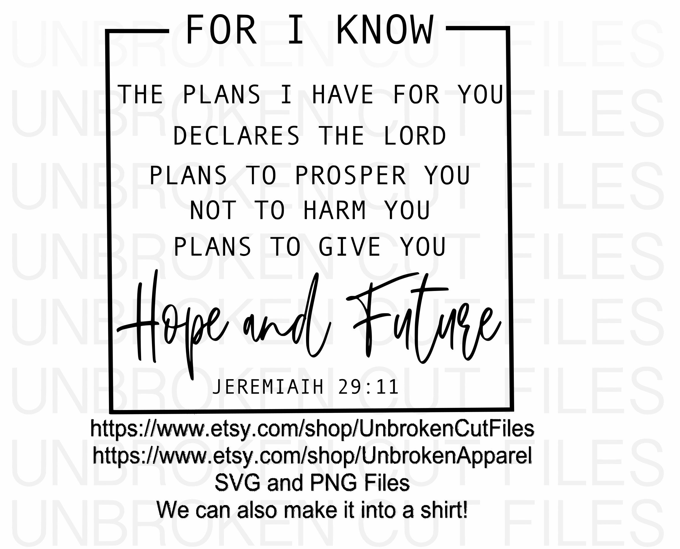 Jeremiah 29 11 Svg Fo I know The Plans I Have For You Svg | Etsy