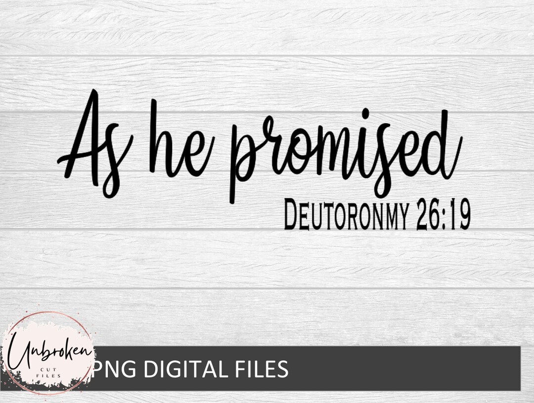 As He Promised Svg, Christian T Shirts Svg, Inspirational Clothing Svg ...