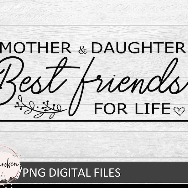 Mother and Daughter Best Friends for Life Svg - Etsy