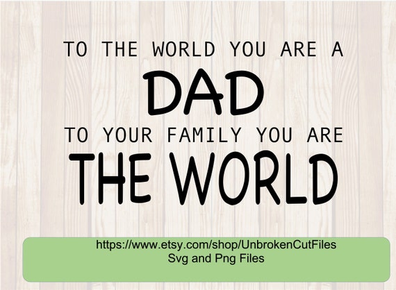 Fathers Saying PNG and SVG Signs Fathers Day Dad Svg - Etsy