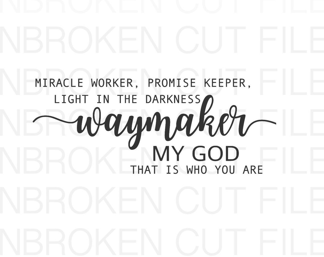 Haymaker Svg, Miracle Worker, Promise Keeper Svg, My God Svg, Religious ...